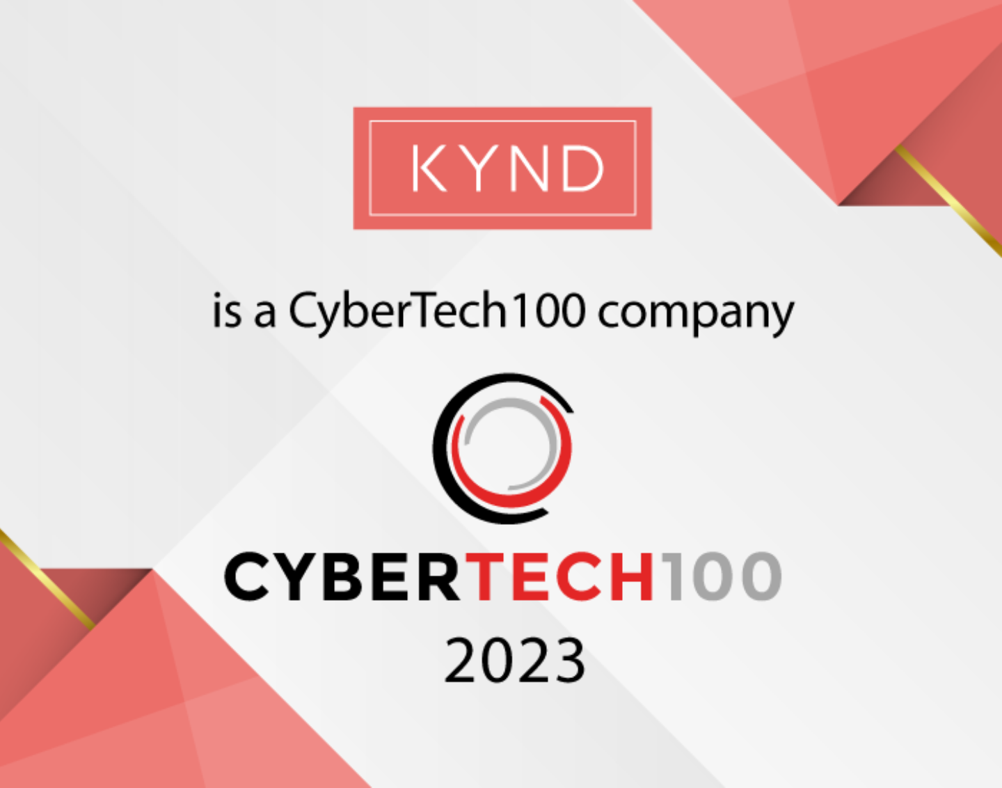 KYND | PRESS RELEASE: KYND recognised as a Global Top 100 CyberTech…